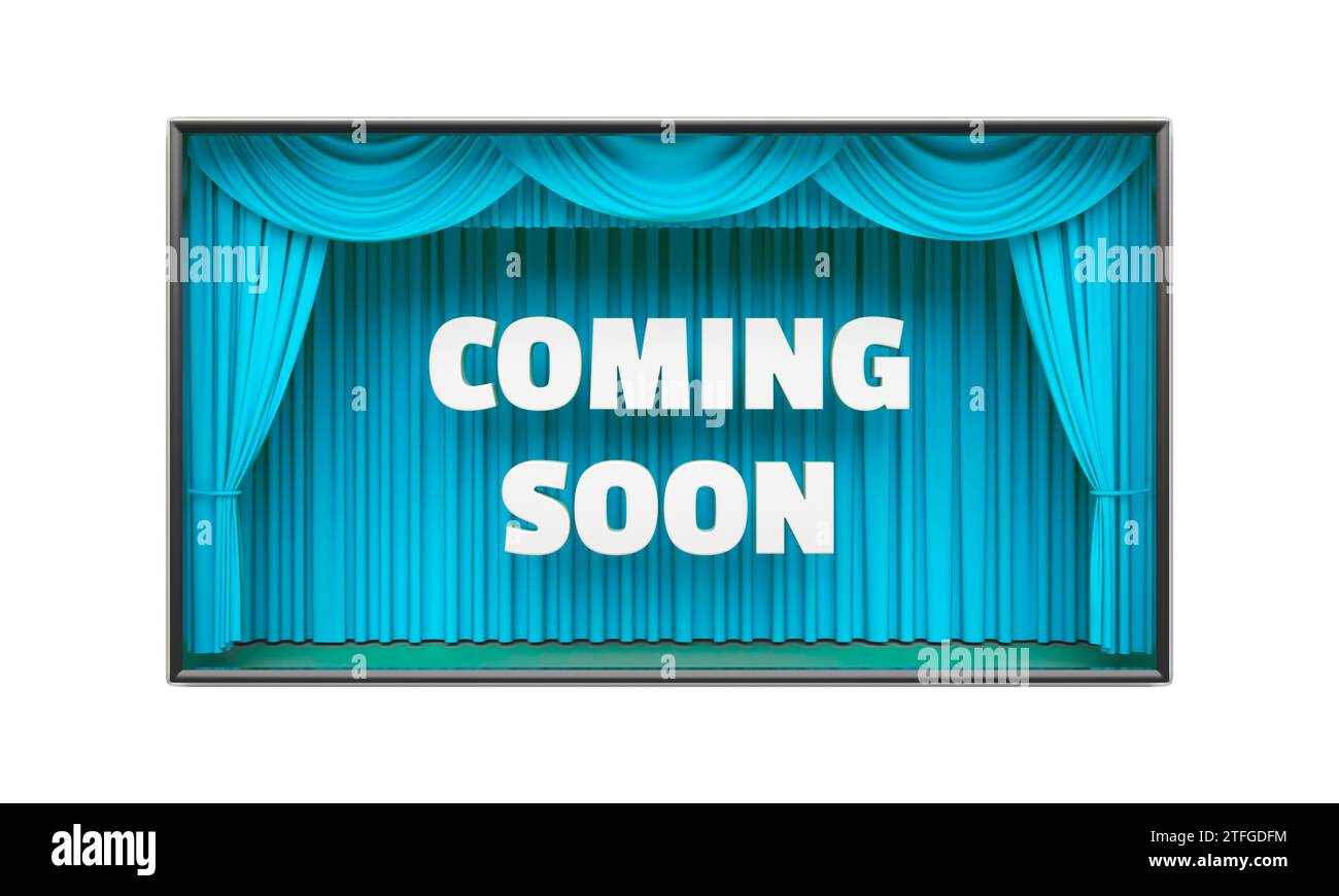 Coming Soon poster. White letters, stage curtains revealing a message ...