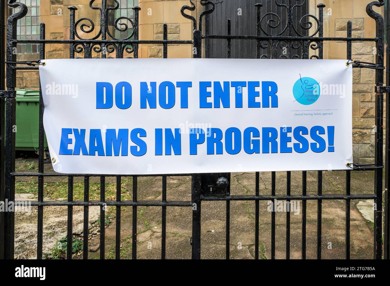 Do Not Enter Exams In Progress sign for the Glasgow School of Ballet ...
