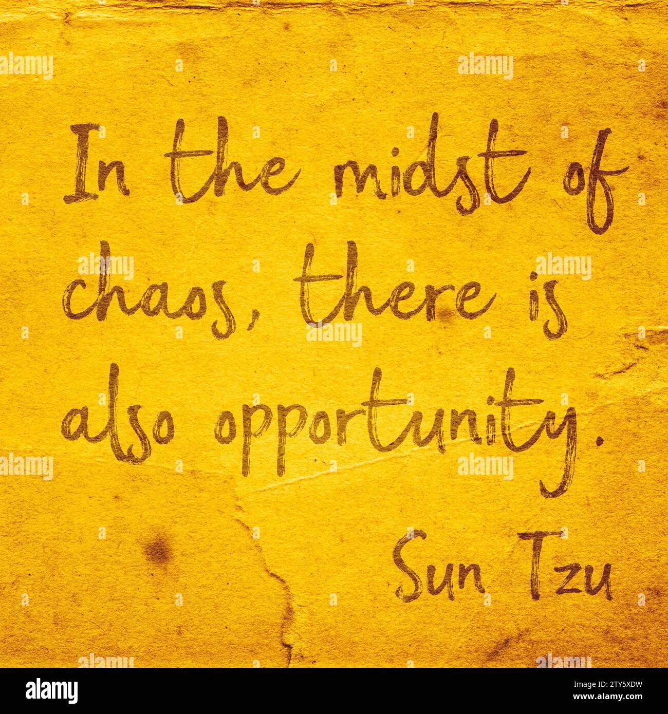In the midst of chaos, there is also opportunity - quote of ancient ...