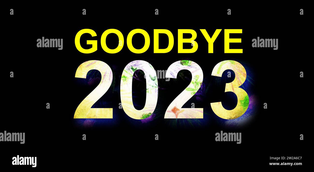 Goodbye2023 hi-res stock photography and images - Alamy
