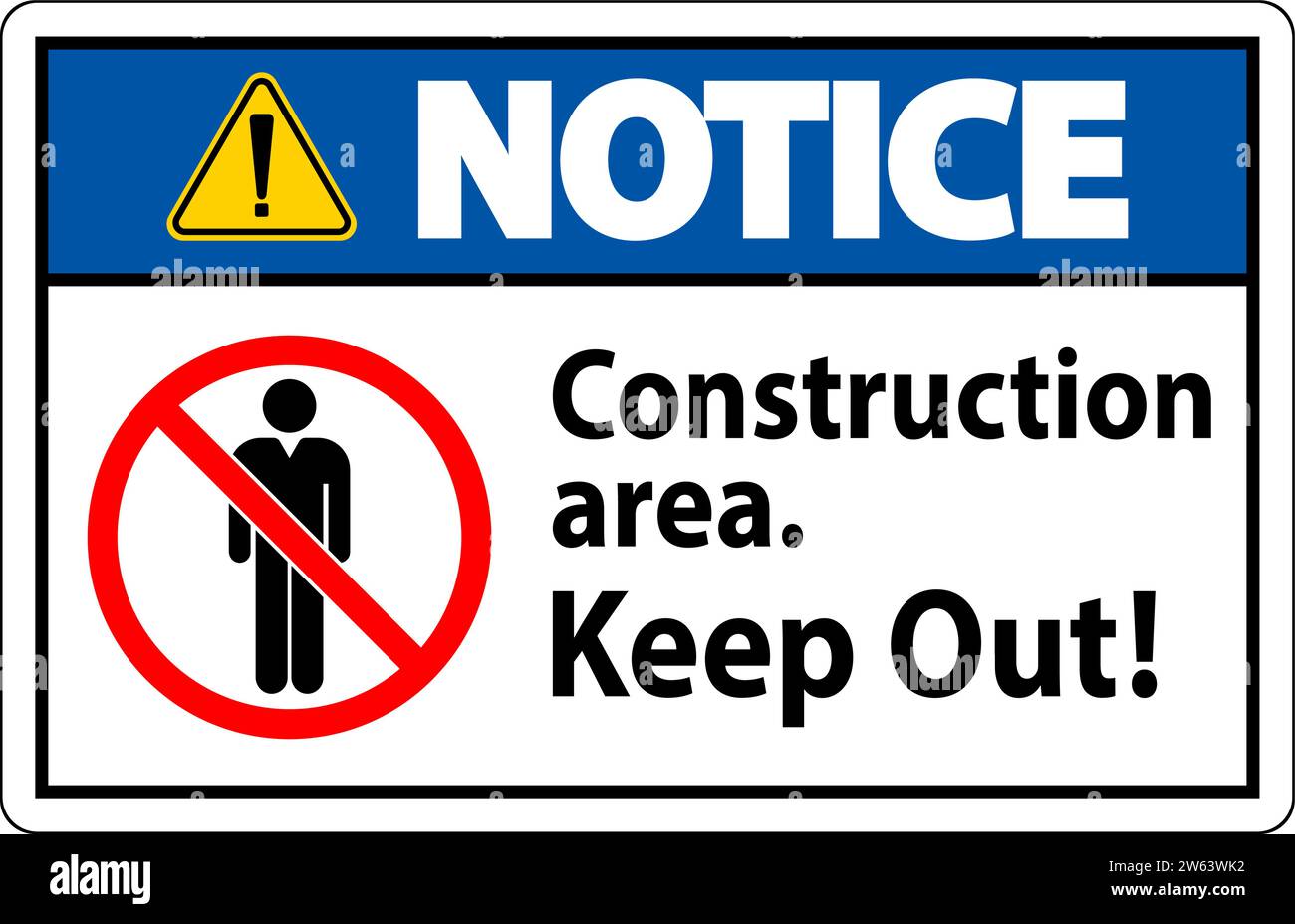 Notice Sign Construction Area - Keep Out Stock Vector Image & Art - Alamy