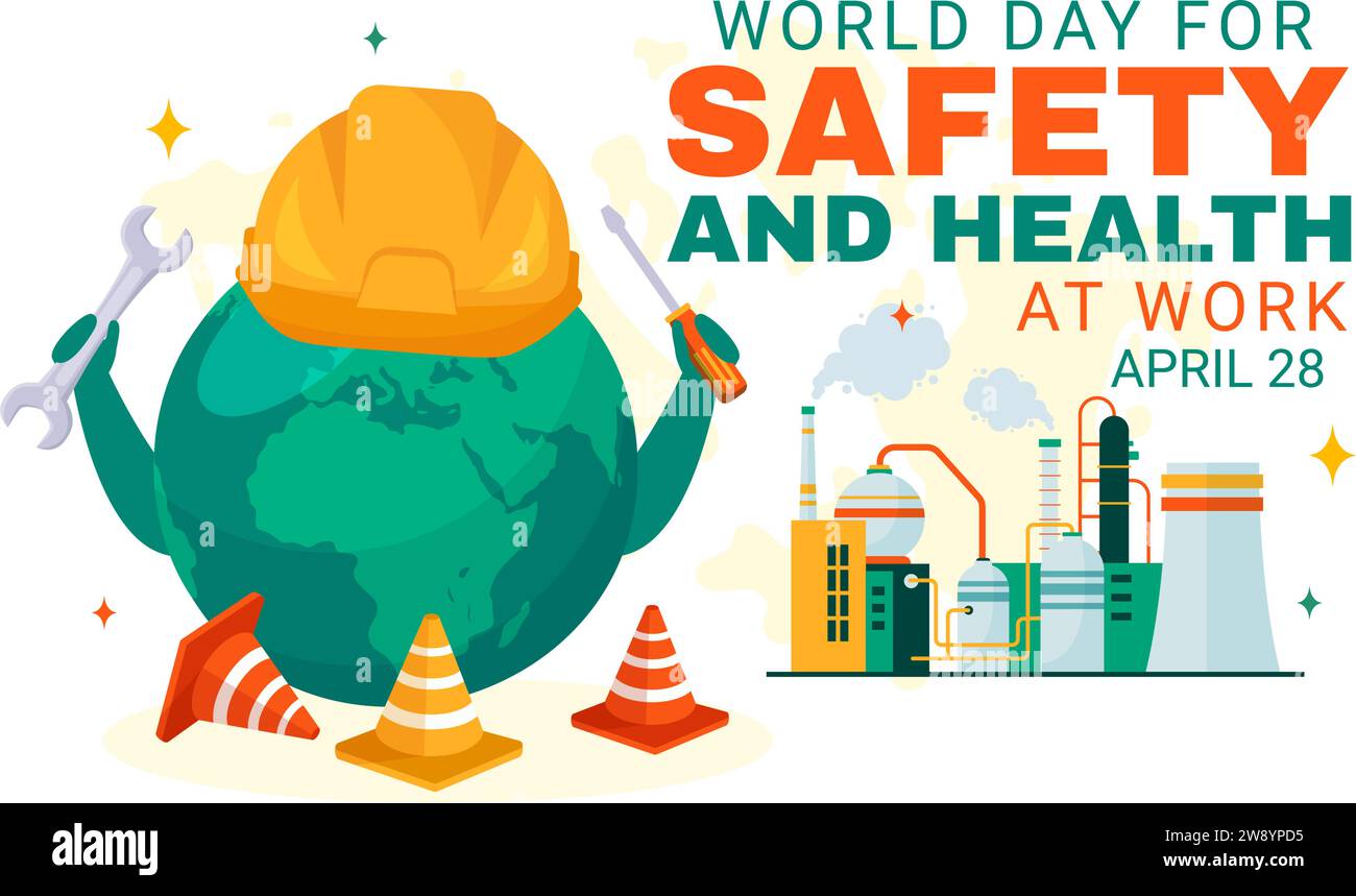 World Day For Safety And Health At Work Vector Illustration On April 28