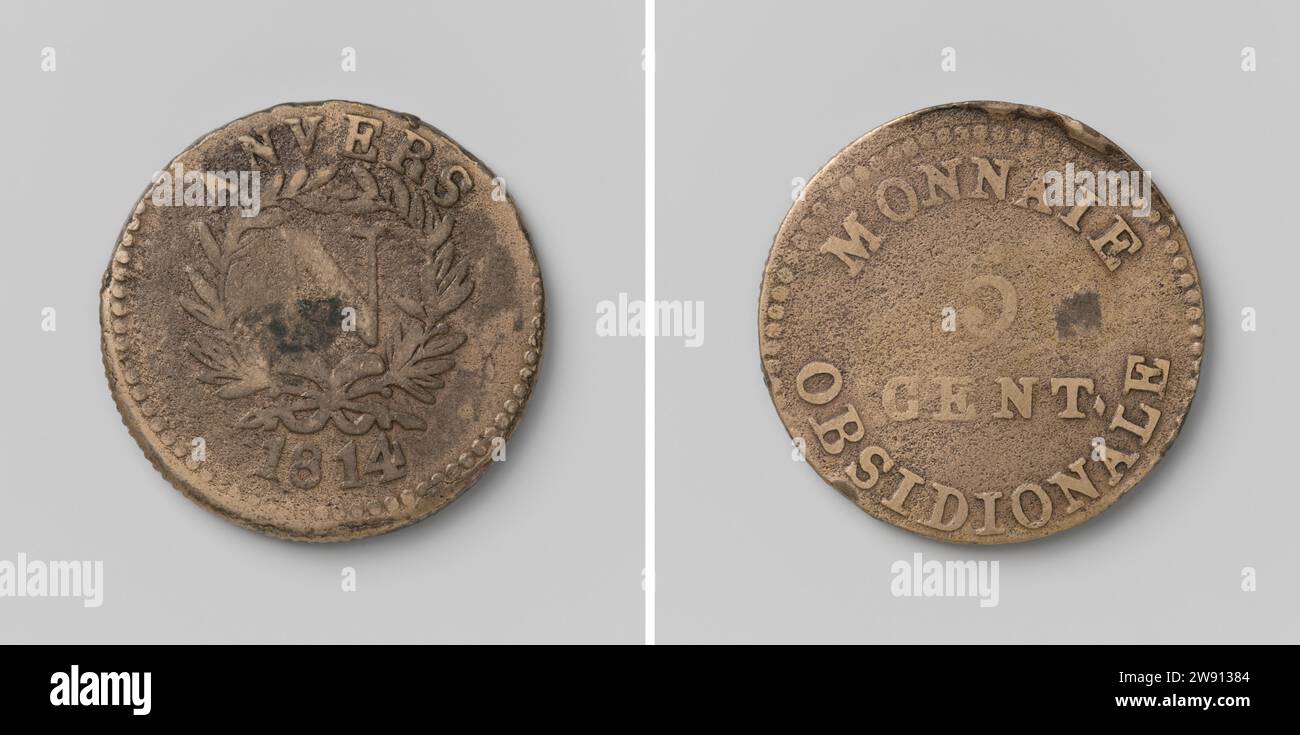 Siege of Antwerp, emergency coin of five cents beaten by Napoleon I ...