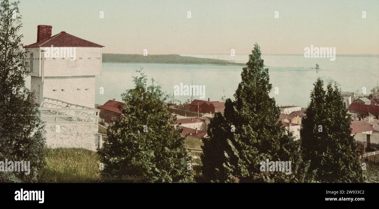 Block House and harbor, Fort Mackinac, Mackinac Island, Michigan 1900 ...