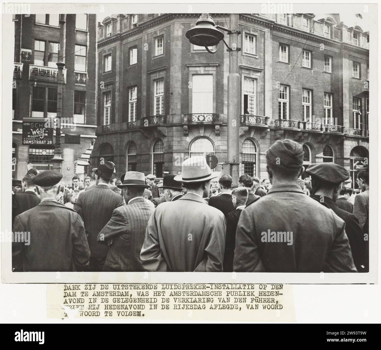 Public listens to a speech by Hitler, 1940 photograph On the Dam, the ...