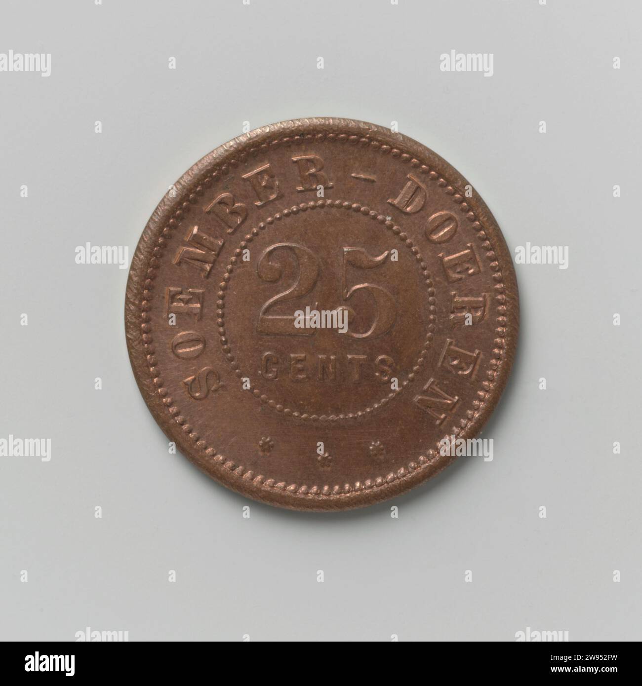 25 cents for plantation Soember -Doeren ,, 1875 - 1925 monetary tokens ...