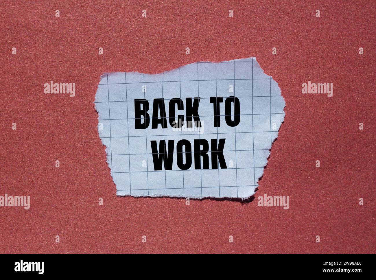 Back to work lettering on ripped paper. Business concept photo Stock ...