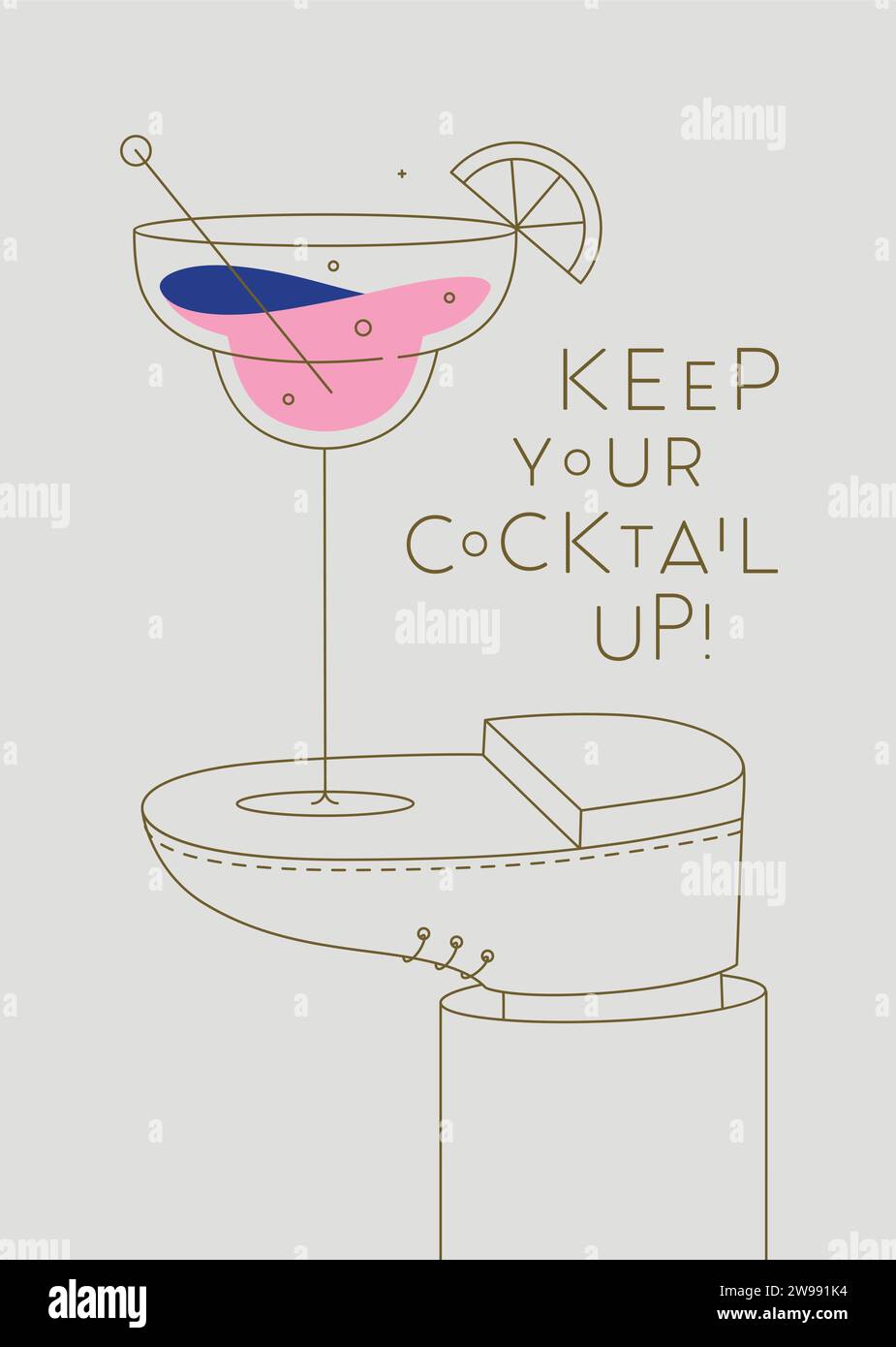 Alcohol poster. Margarita glass with lettering keep your cocktail up ...