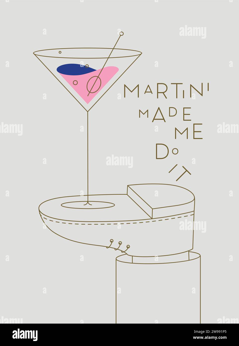 Alcohol poster. Glass with lettering martini made me do it stands on ...