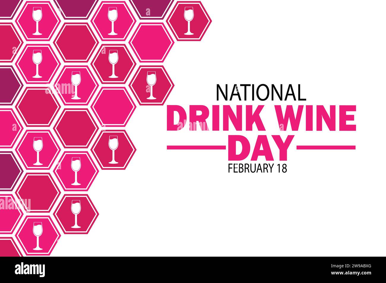 National Drink Wine Day. February 18. Holiday concept. Template for ...
