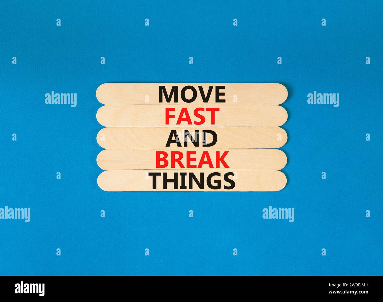 Move fast and break things symbol. Concept words Move fast and break ...