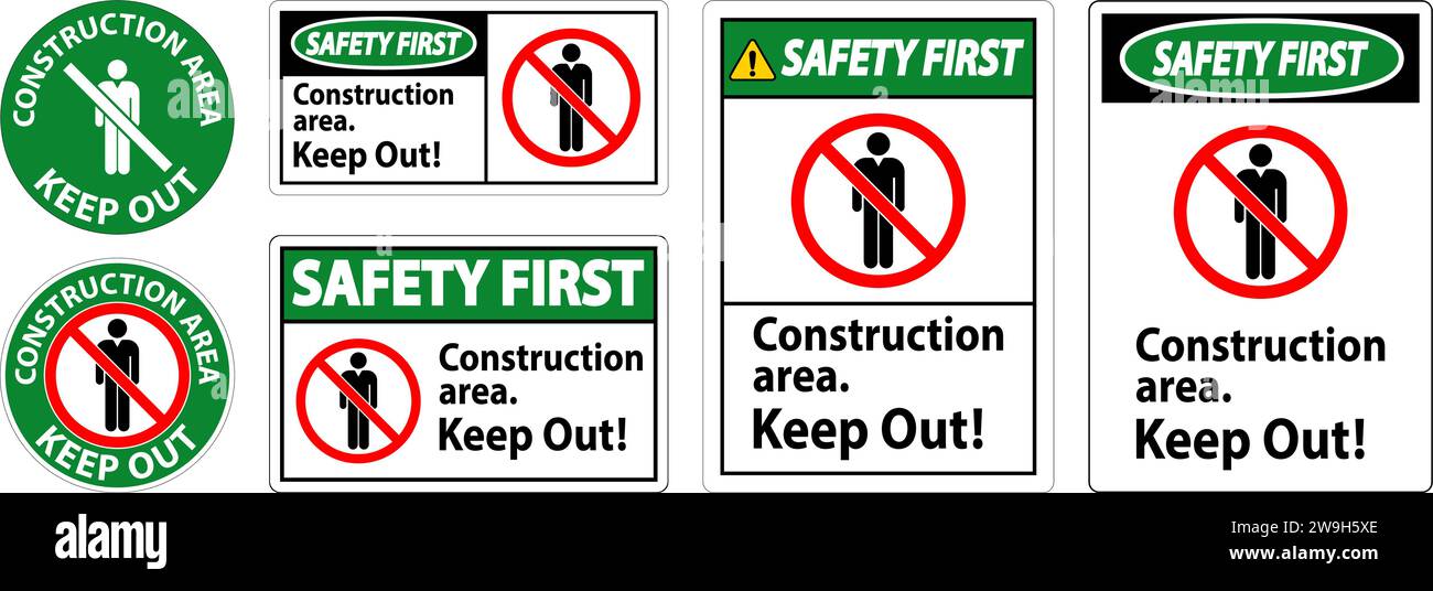 Safety First Sign Construction Area - Keep Out Stock Vector Image & Art ...