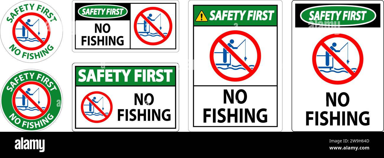 Water Safety Sign Safety First, No Fishing Stock Vector Image & Art - Alamy