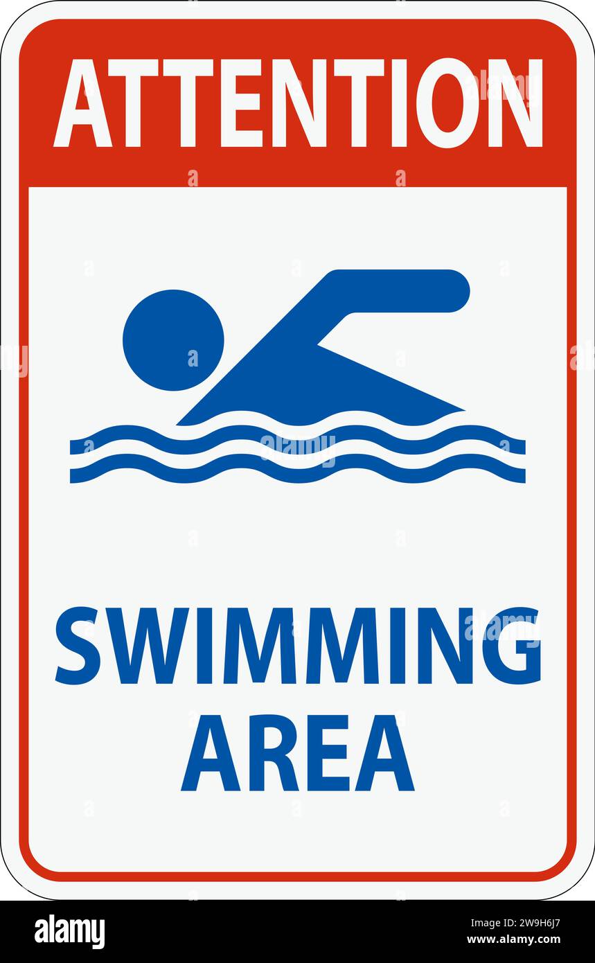 Water Safety Sign Attention - Swimming Area Stock Vector Image & Art ...