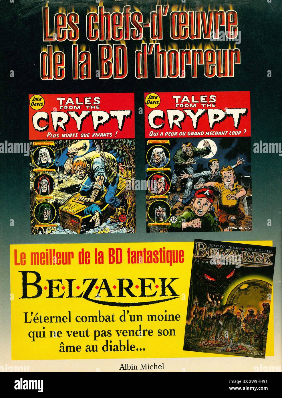 1999 Tales from the Crypt, Belzarek horror comic books advert in a French magazine Stock Photo ...