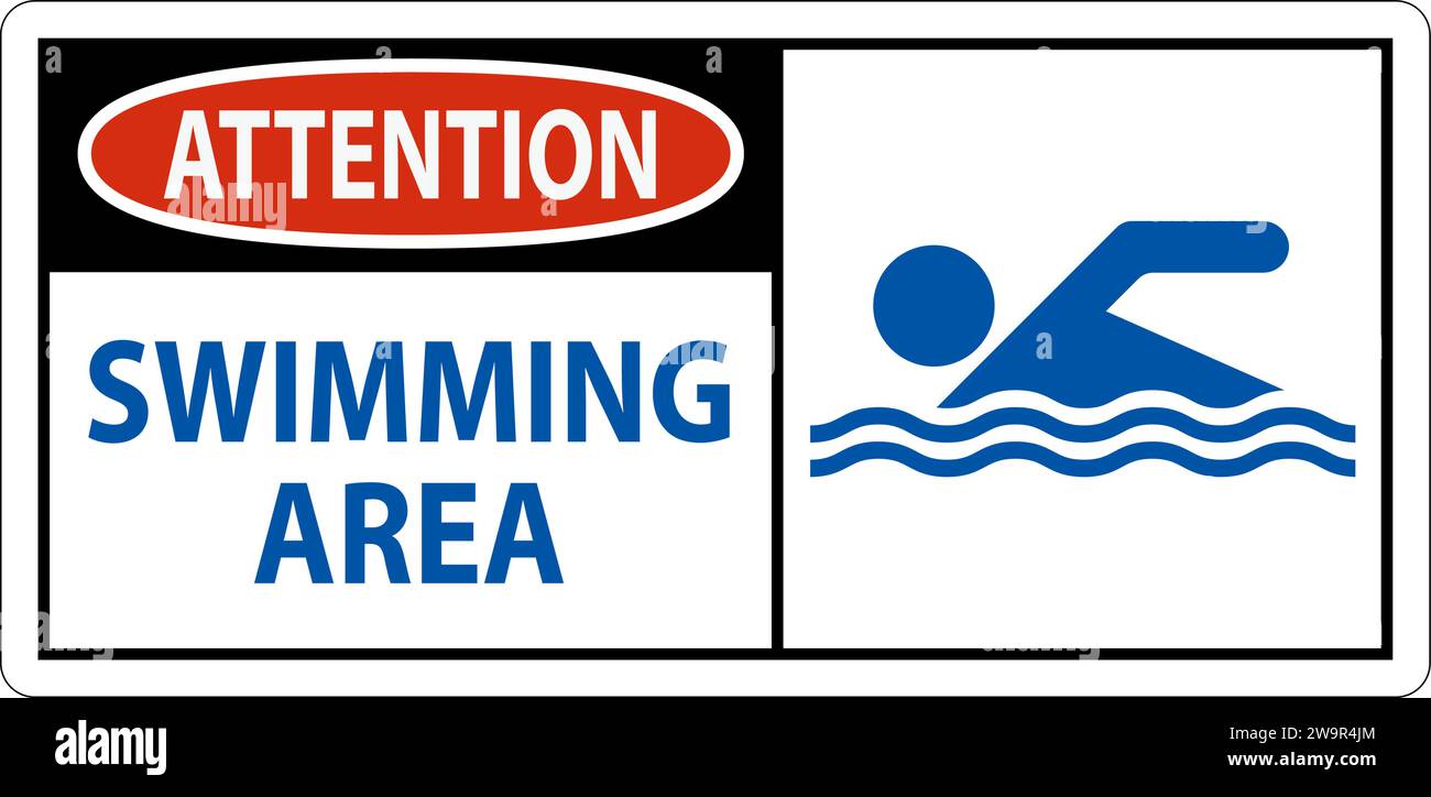 Water Safety Sign Attention - Swimming Area Stock Vector Image & Art ...
