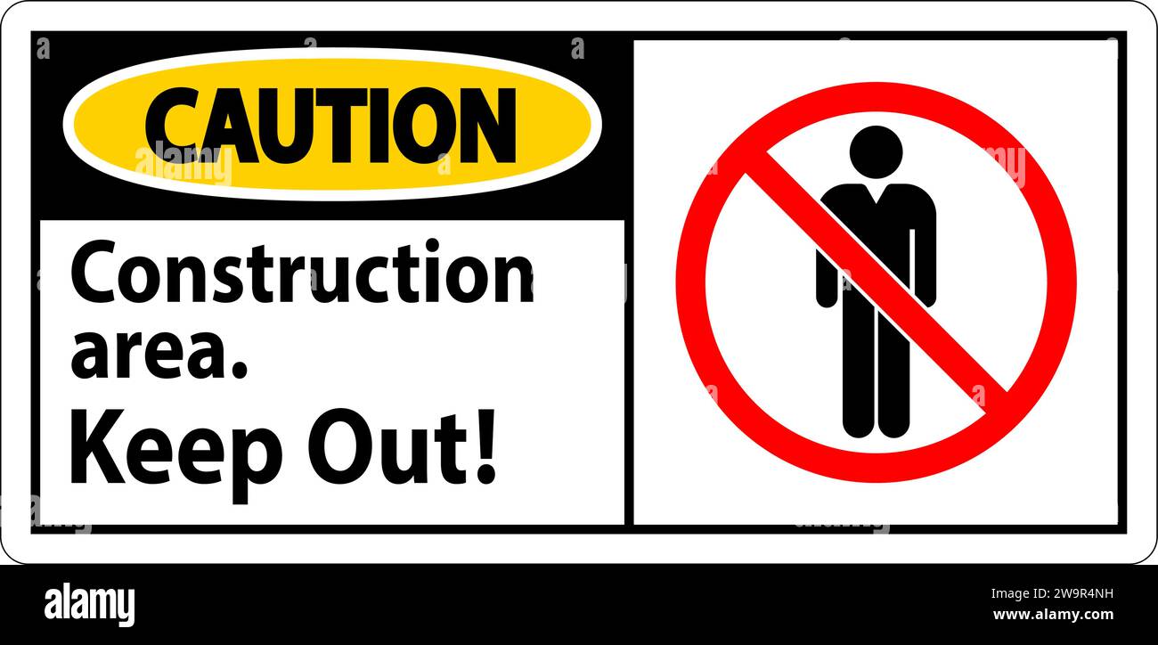 Caution Sign Construction Area - Keep Out Stock Vector Image & Art - Alamy