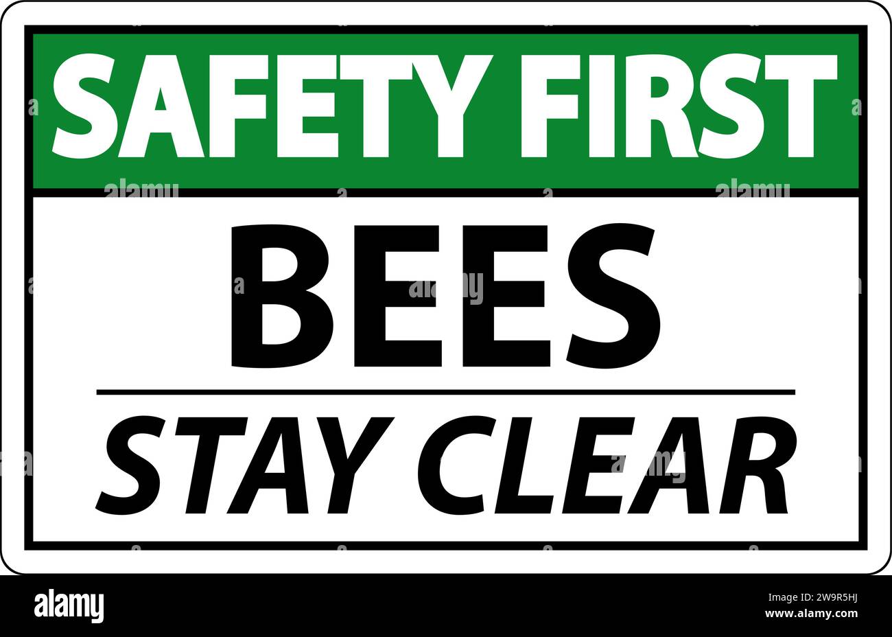 Safety First Sign Bees - Stay Clear Stock Vector Image & Art - Alamy