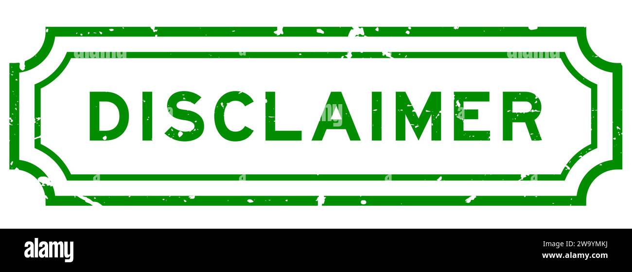 Grunge green disclaimer word rubber seal stamp on white background ...