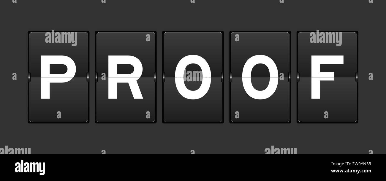 Black color analog flip board with word proof on gray background Stock ...