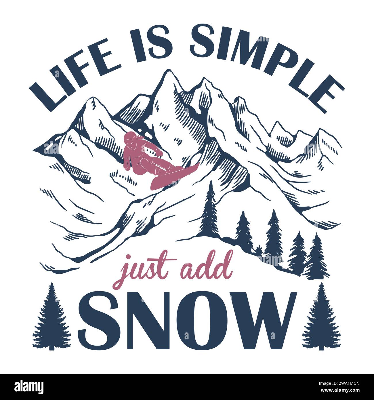 Snowboarding quotes hi-res stock photography and images - Alamy