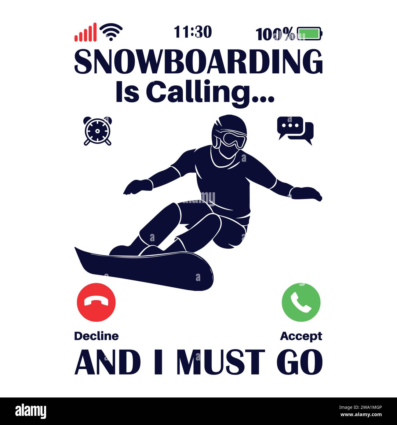 Snowboarding quotes hi-res stock photography and images - Alamy