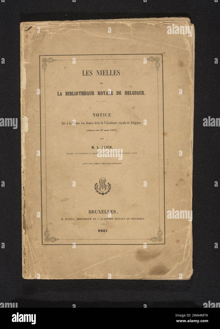 The Nielles of the Royal Library of Belgium / L. Alvin, Louis Alvin ...
