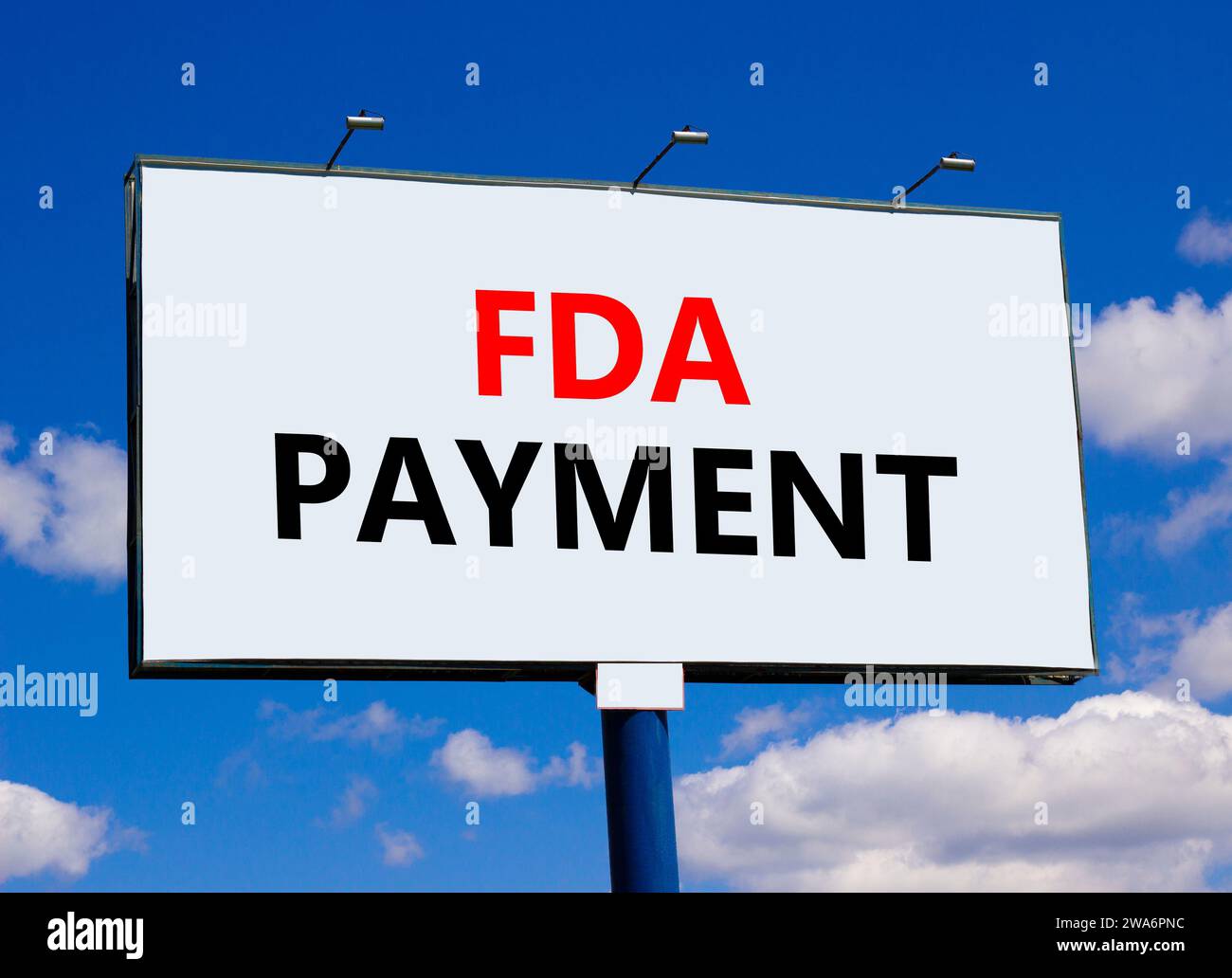 FDA Food and Drug Administration payment symbol. Concept words FDA ...