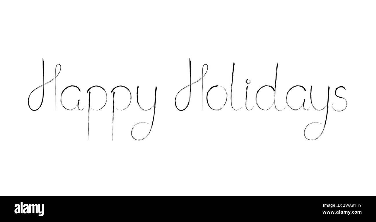 Happy holidays Christmas, New Year lettering hand written phrase in ...