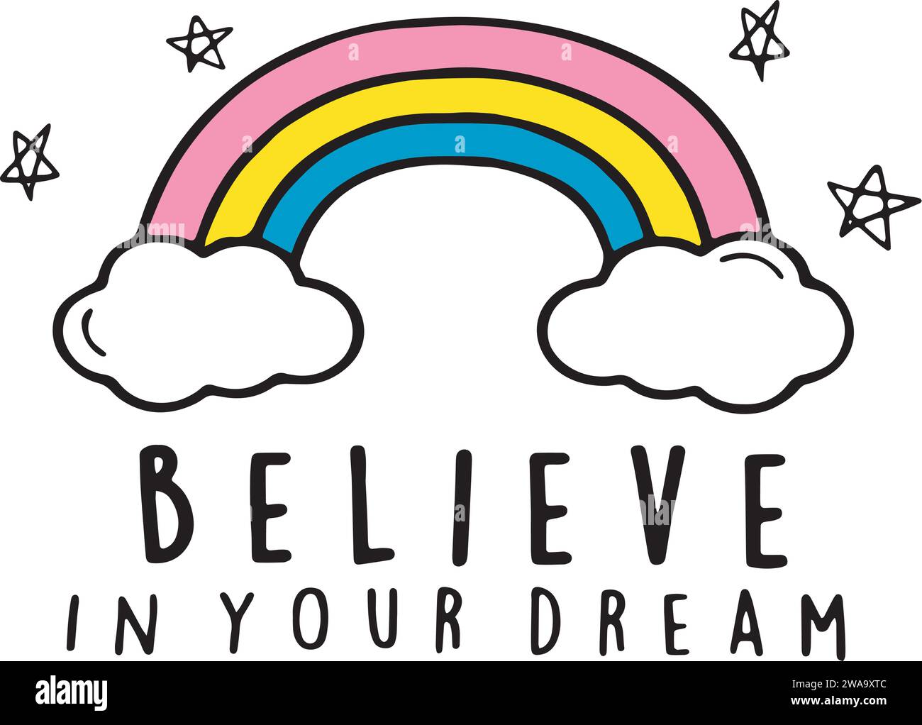 Rainbow Believe In Your Dreams, Inspirational Quote Vector Illustration ...