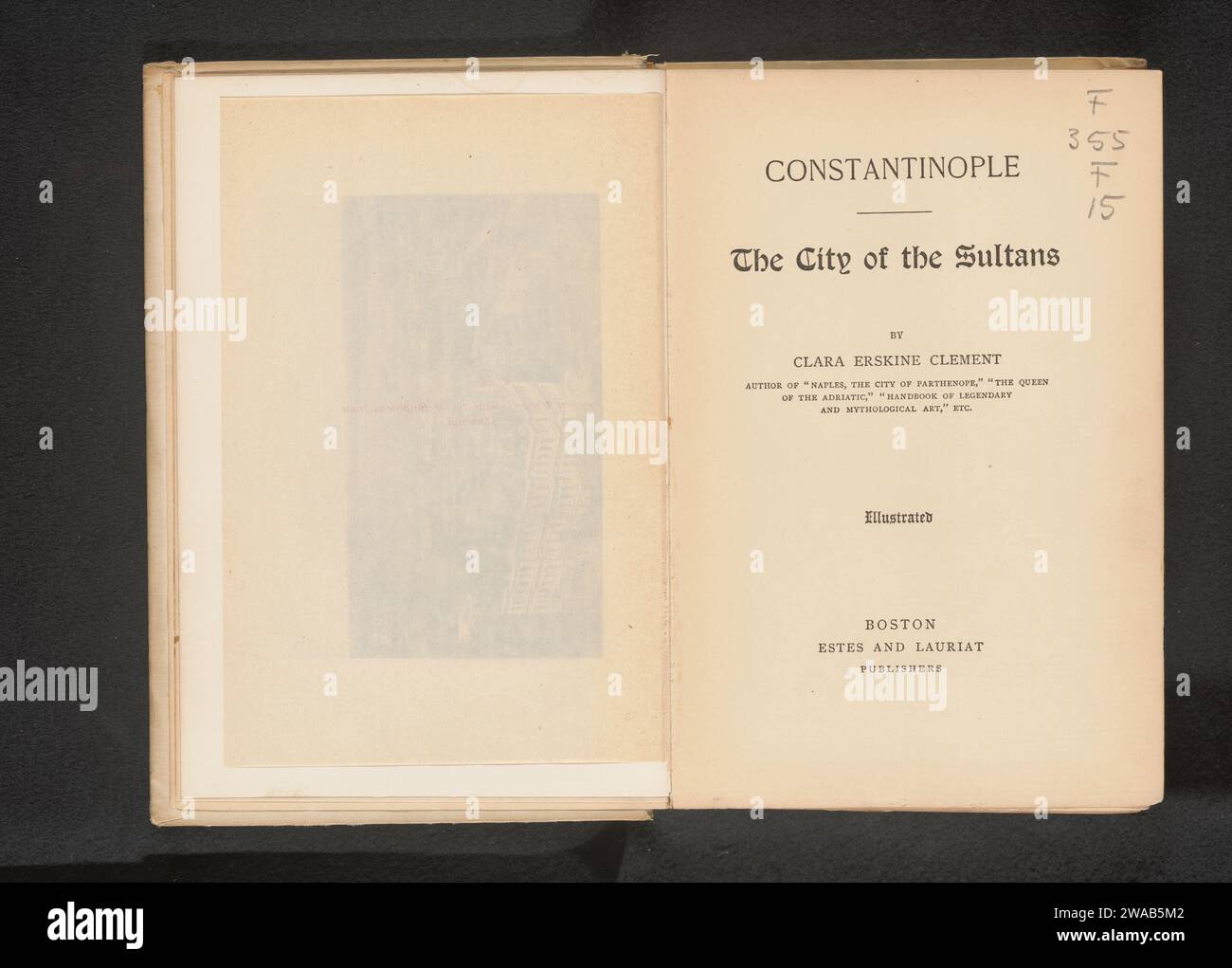 Constantinople: the city of the Sultans, Clara Erskine Clement, 1895 ...