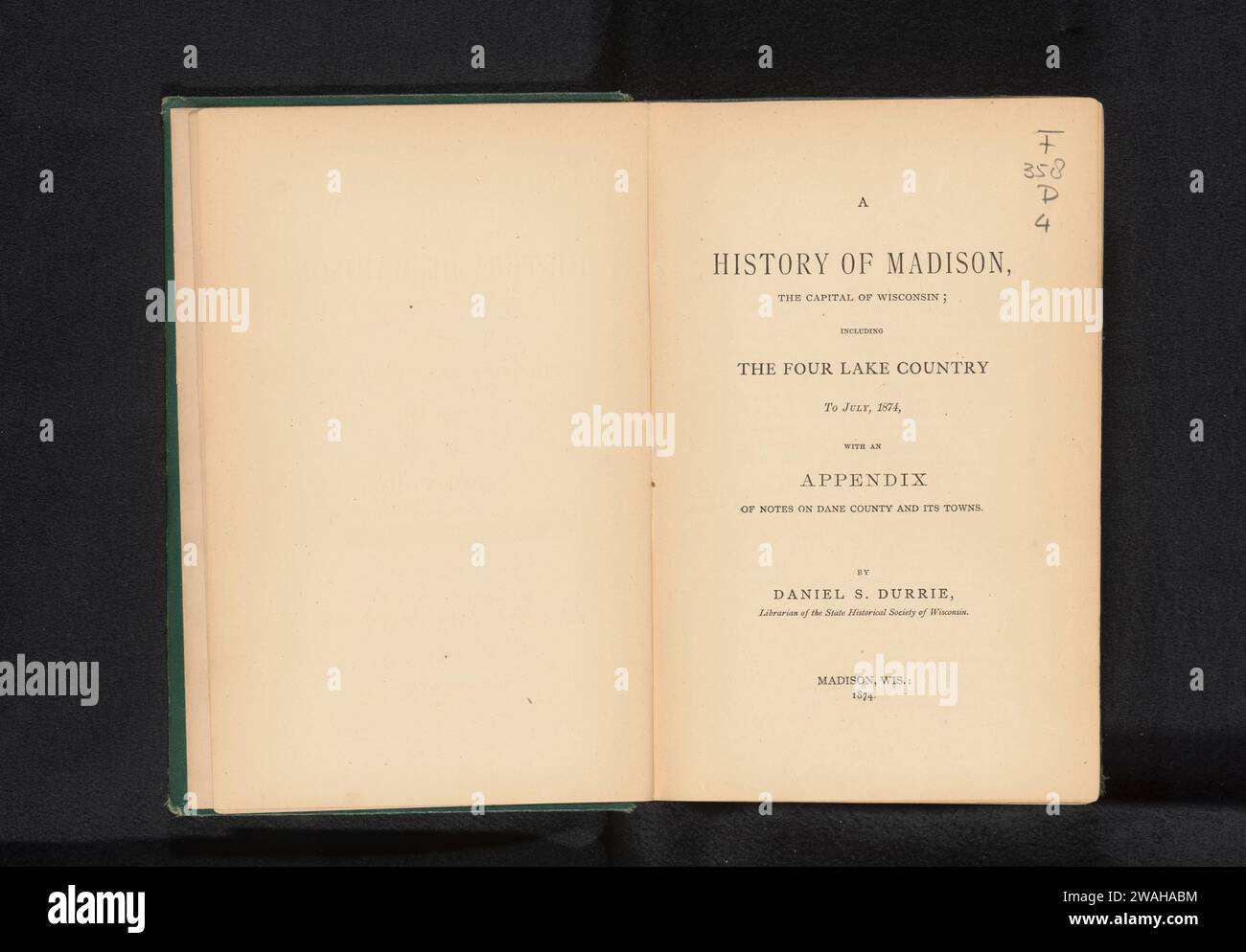 A history of Madison, the capital of Wisconsin; including the four lake ...