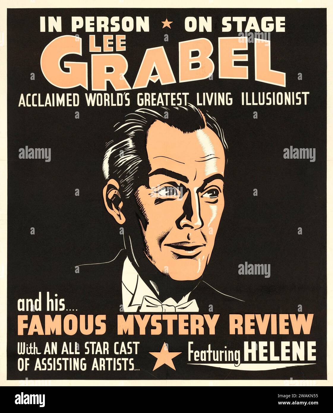 Lee Grabel In Person On Stage, world's greates illusionist - Famous ...