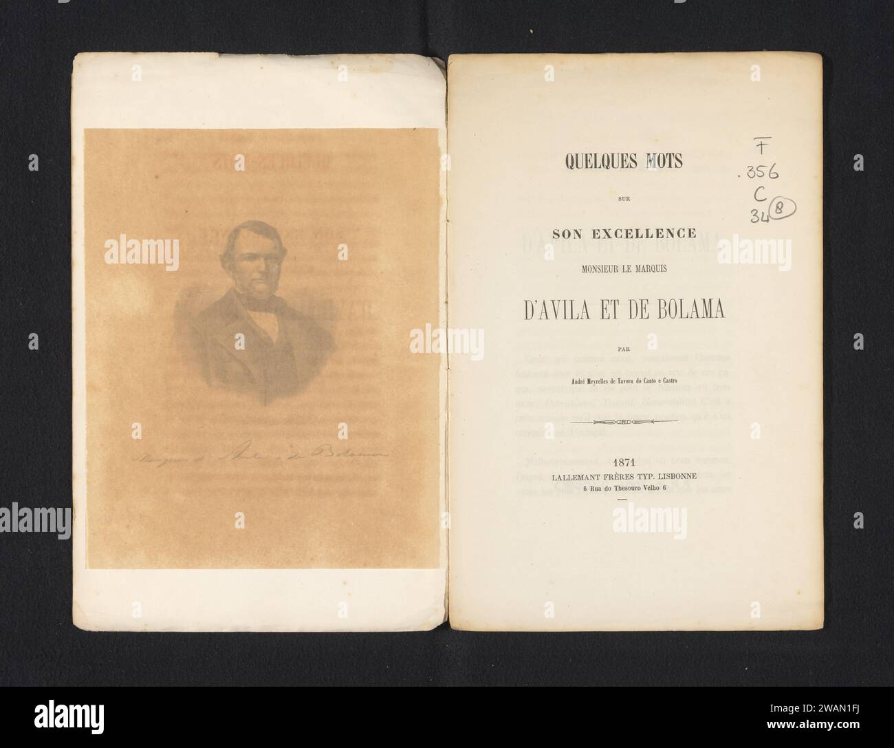 A few words about His Excellency the maquis of Avila and Bolama, André ...