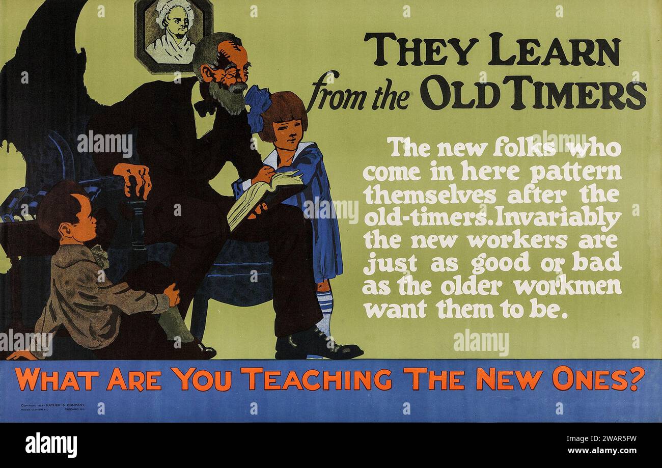 They Learn from the Old Timers (Mather and Company, 1923). Motivational ...