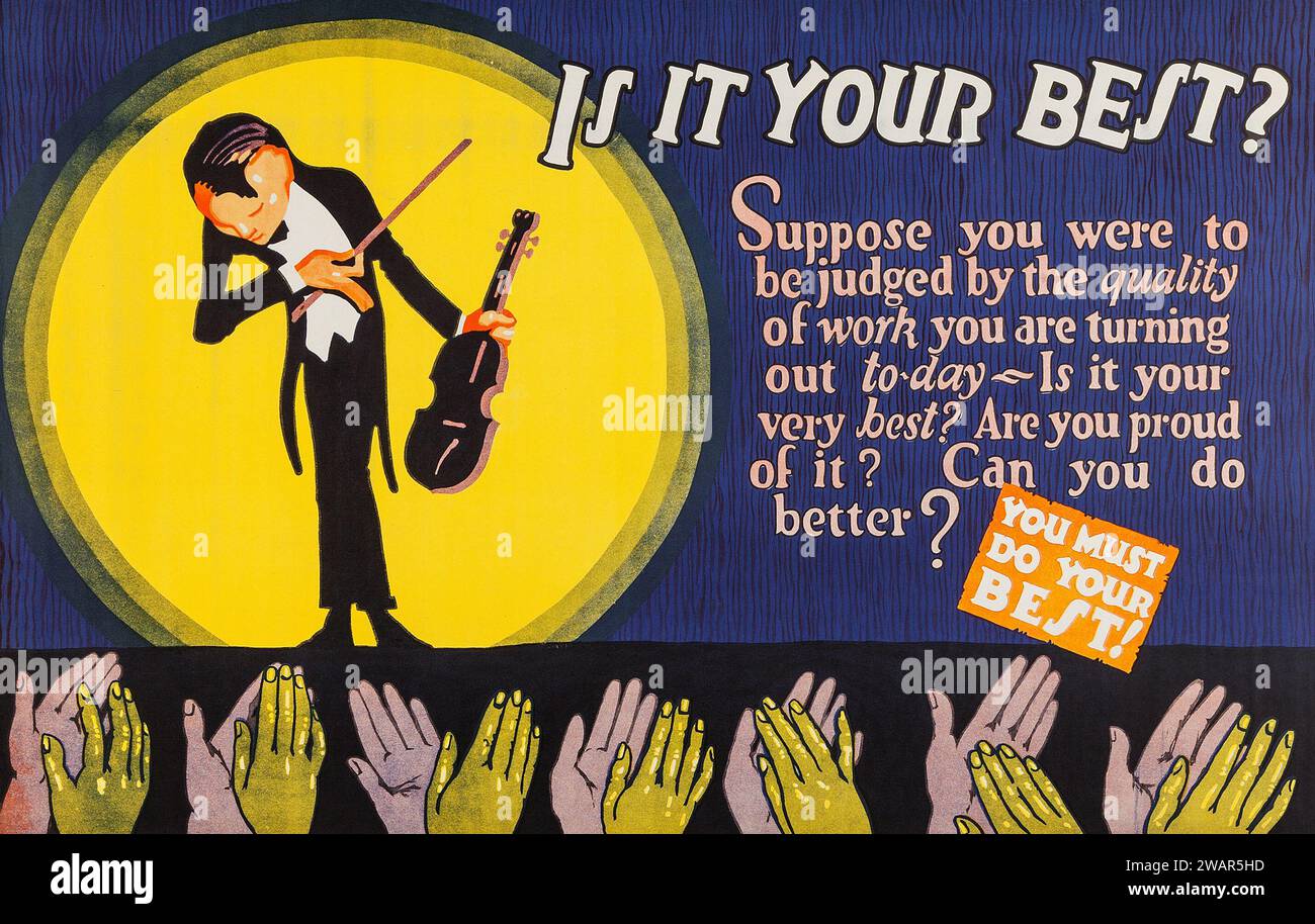 Is It Your Best? (Mather and Company, 1923). Motivational Poster Stock ...