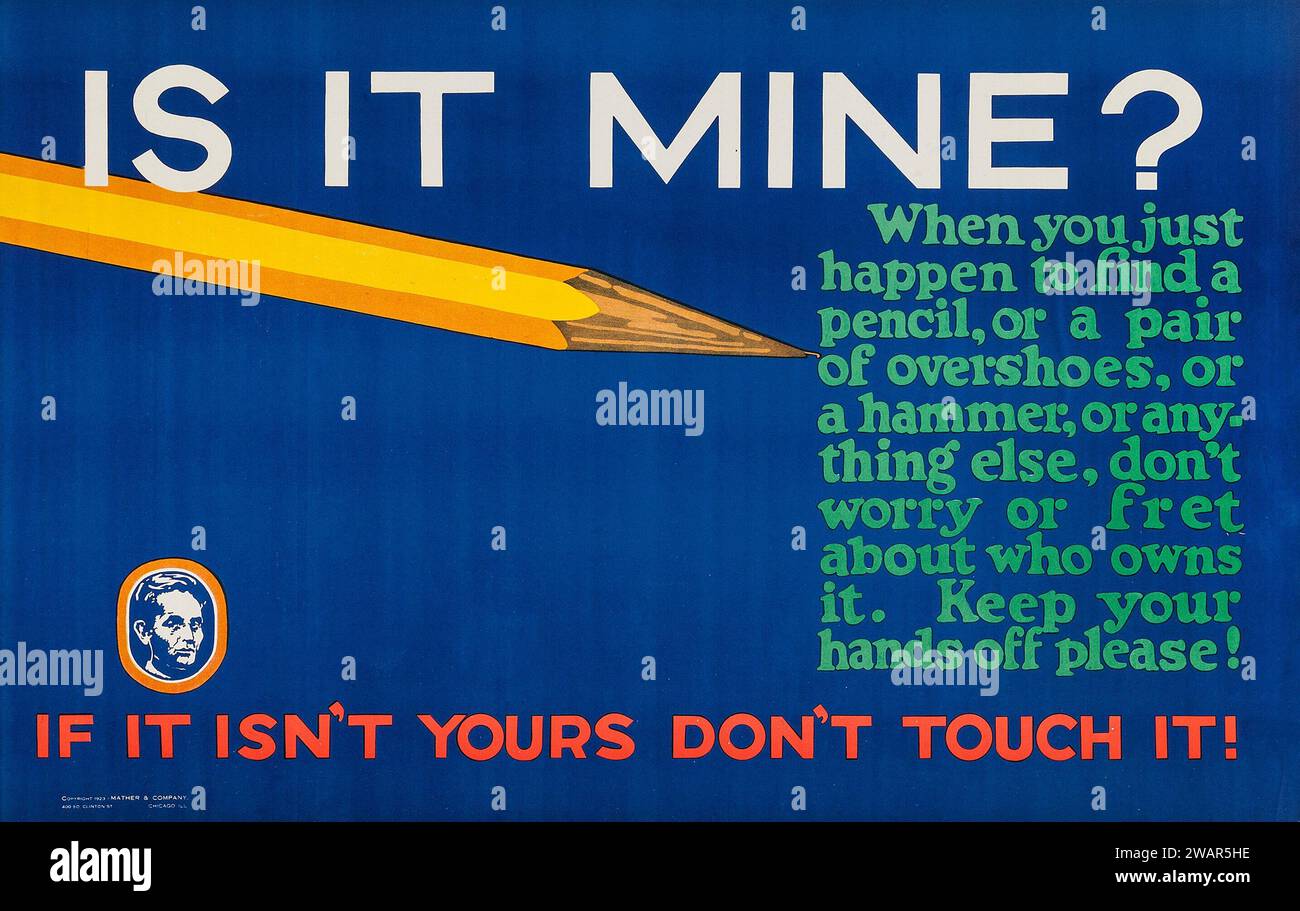 Is It Mine? (Mather and Company, 1923). Motivational Poster Stock Photo ...