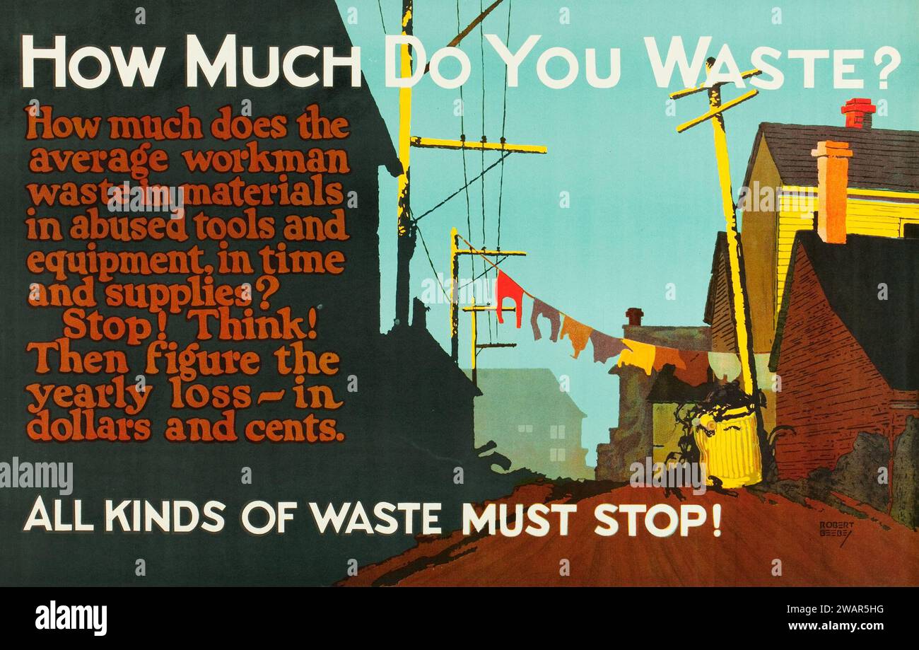 How Much Do You Waste? (1923). Mather and Company Motivational Poster ...