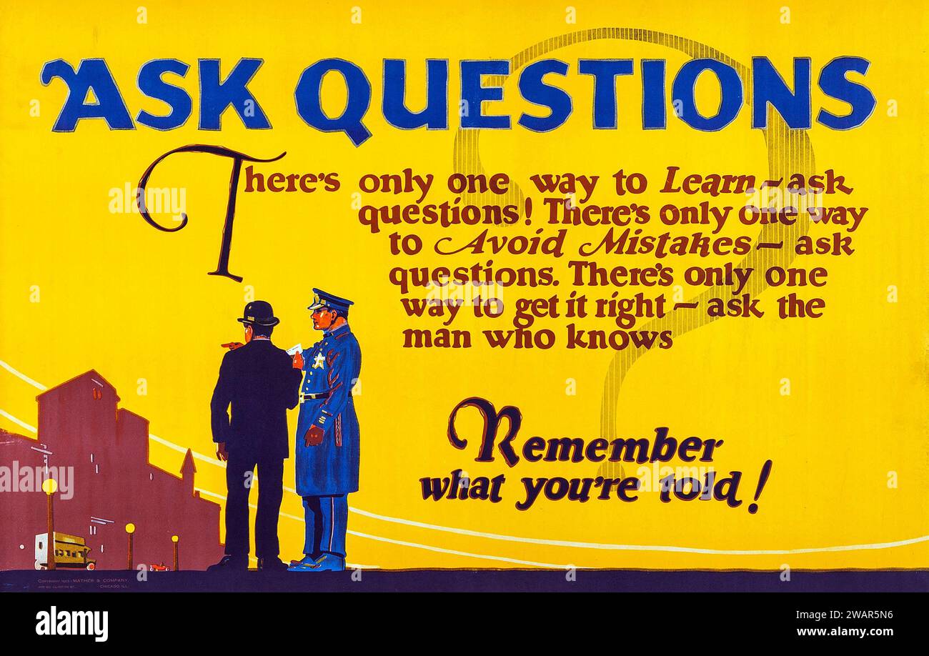 Ask Questions (Mather and Company, 1923). Motivational Poster Stock ...