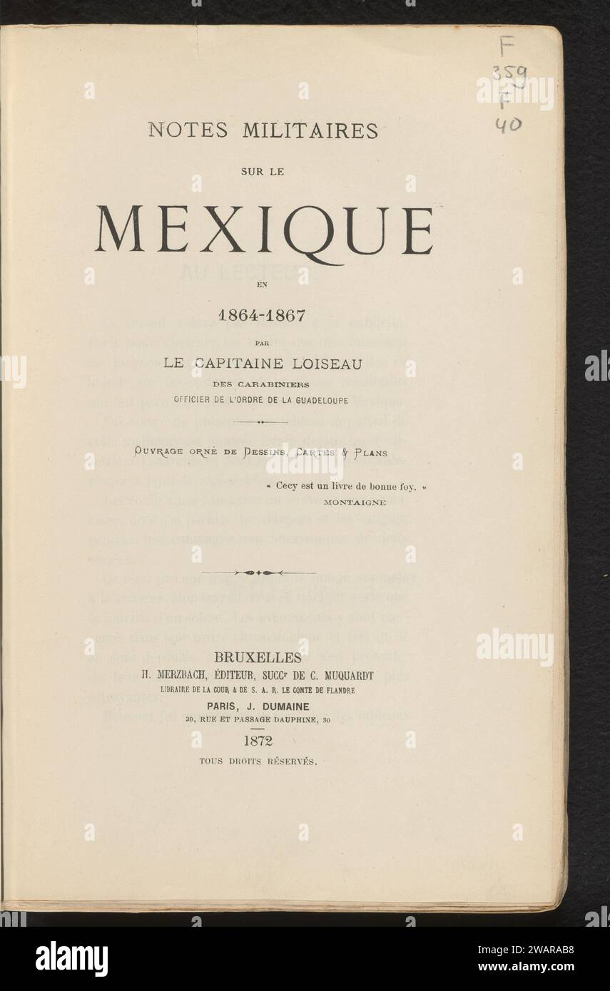 Military notes on Mexico in 1864-1867 / by Loiseau, 1872 book paper ...