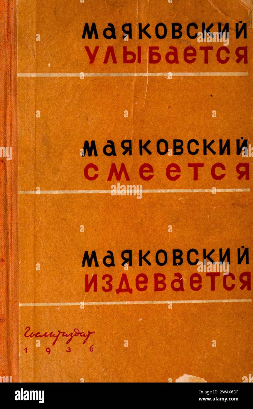 The "Mayakovsky smiles, Mayakovsky laughs, Mayakovsky scoffs" (Russian ...