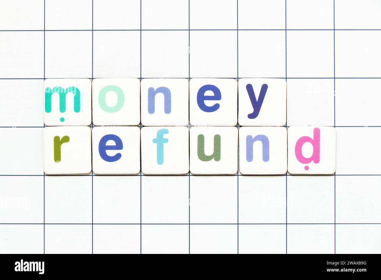 Colorful tile letter in word money refund on white grid background ...
