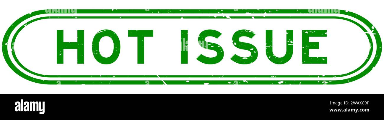Grunge green hot issue word rubber seal stamp on white background Stock ...