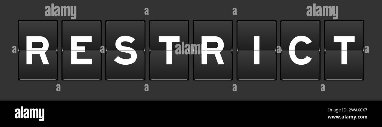 Black color analog flip board with word restrict on gray background ...
