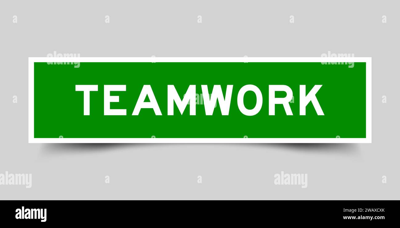 Square sticker label with word teamwork in green color on gray ...