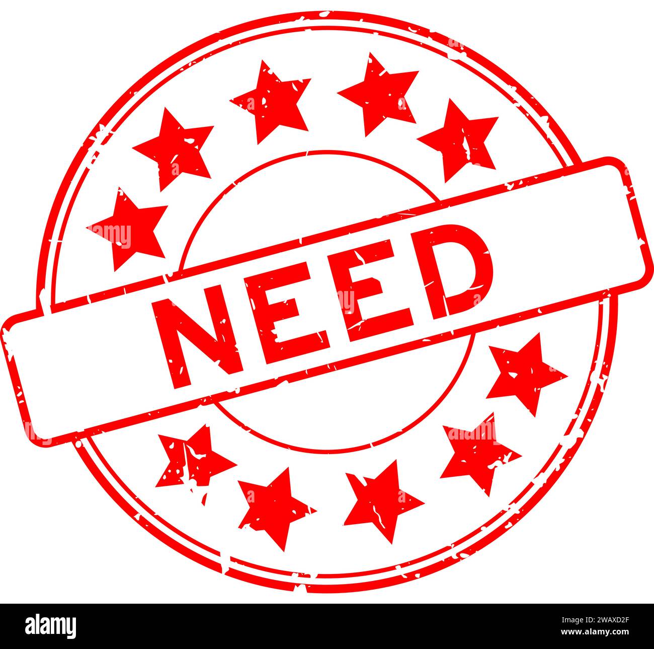 Grunge red need word with star icon round rubber seal stamp on white ...