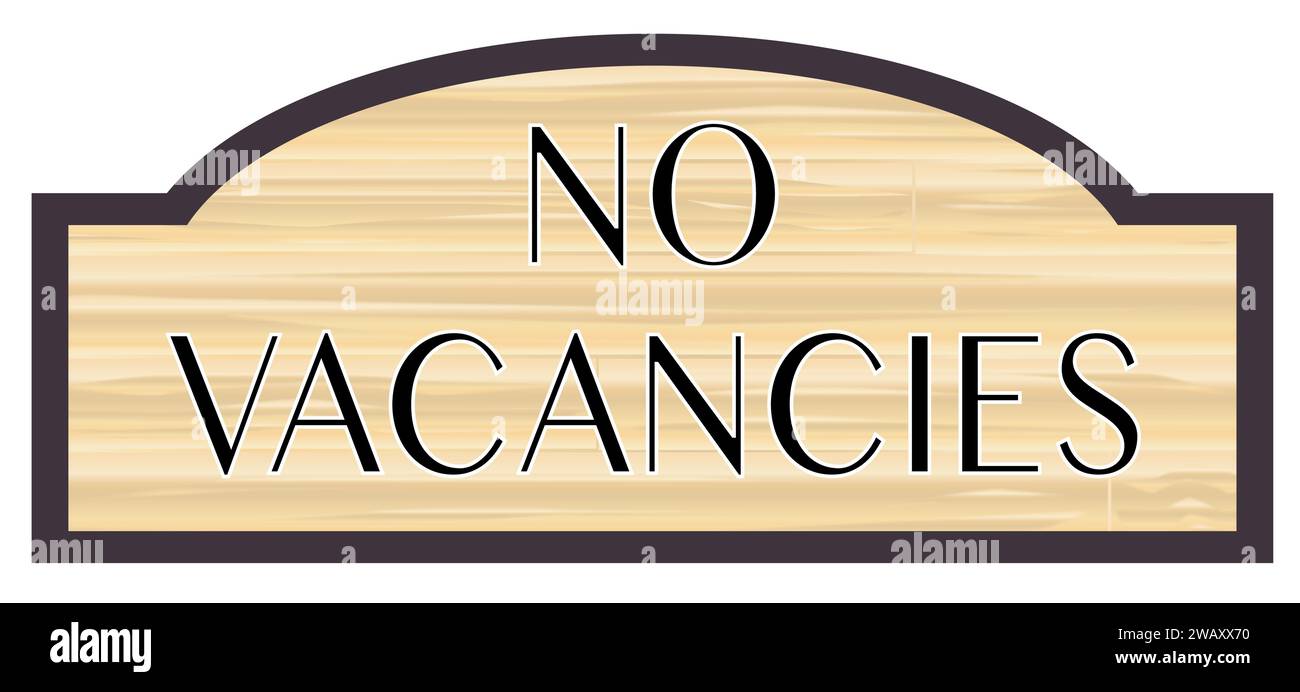 No Vacancies stylish wooden sign over a white background Stock Vector ...