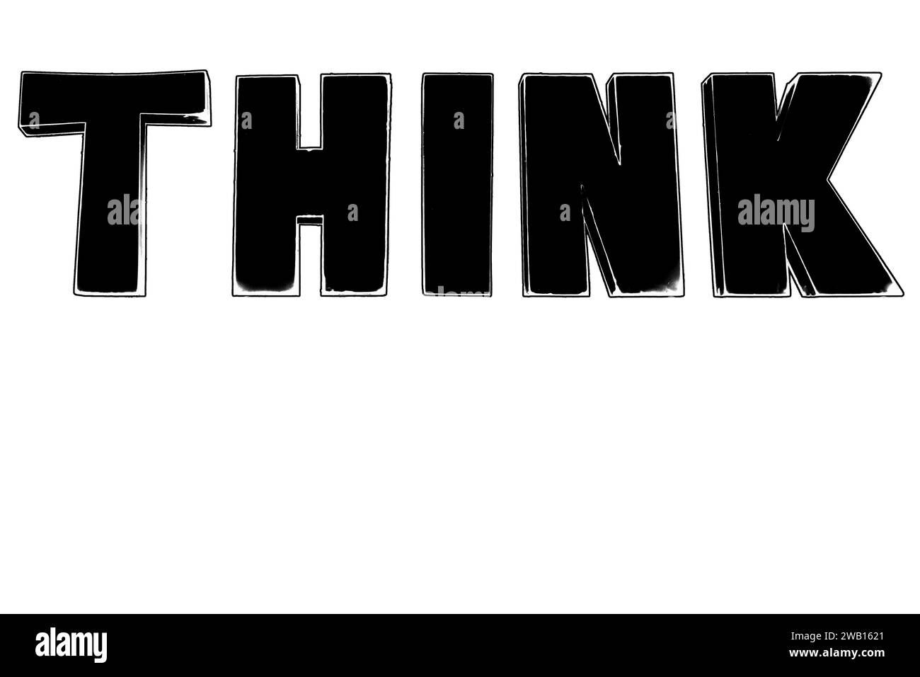 Word THINK big black letters white background isolated closeup, think ...