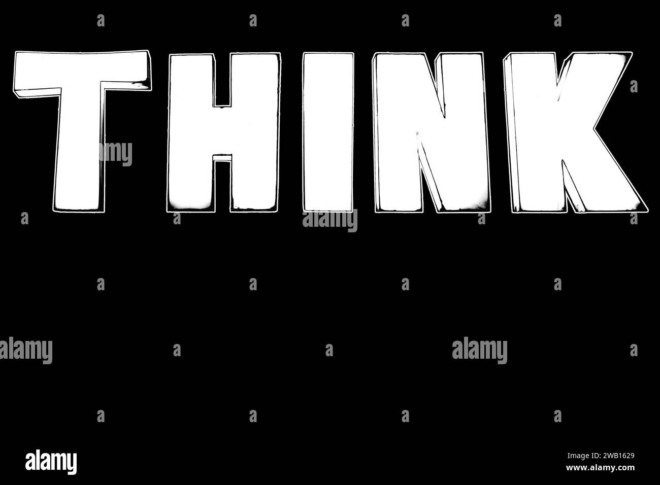 Word THINK big white letters black background isolated closeup, think ...