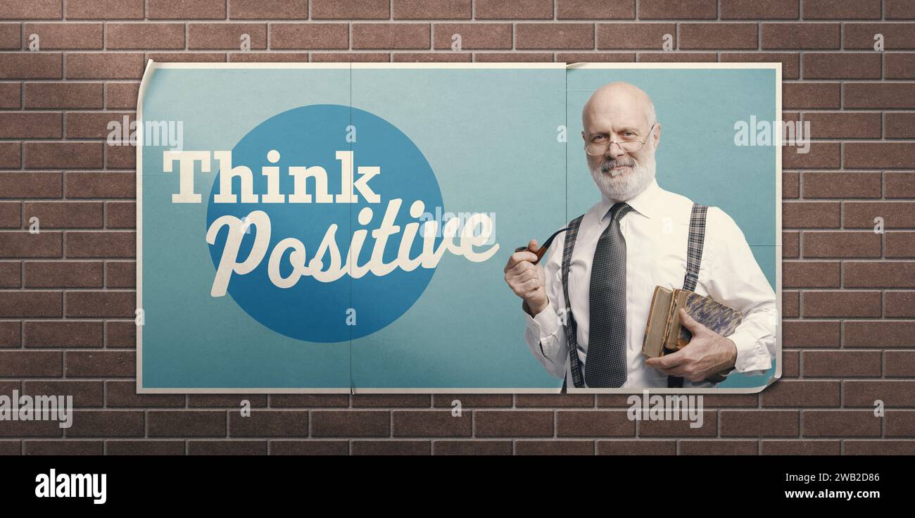 Think positive vintage inspirational advertisement with happy professor ...